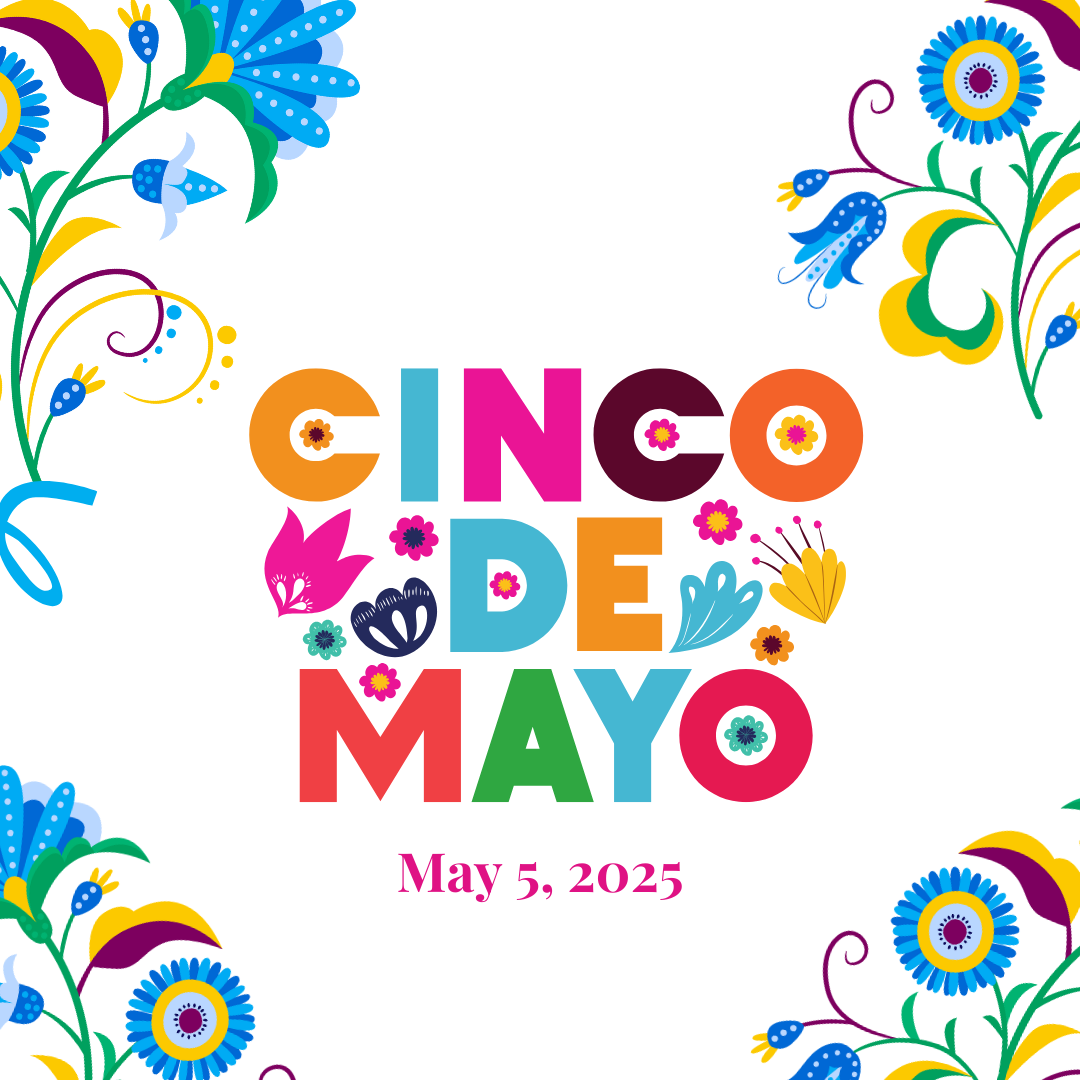 Did you know that Cinco de Mayo, also known as the Anniversary of the ...